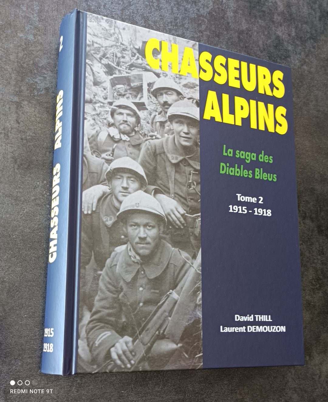 Chasseurs alpins, la saga des diables bleus - Vol. 2 "1915-1918 ...